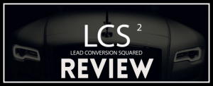 Lead Conversion Squared Review - LCS2 Bonus